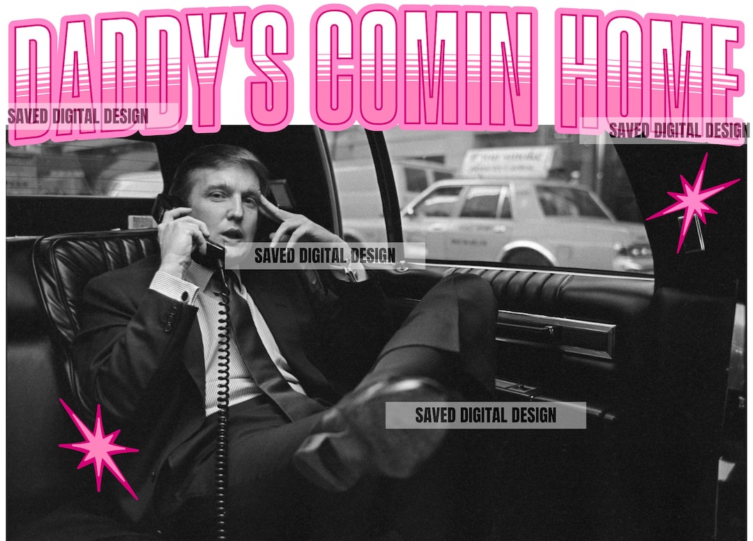 ORIGINAL ARTIST PRESIDENT Daddy's Comin Home Home Donald Pink Preppy ...