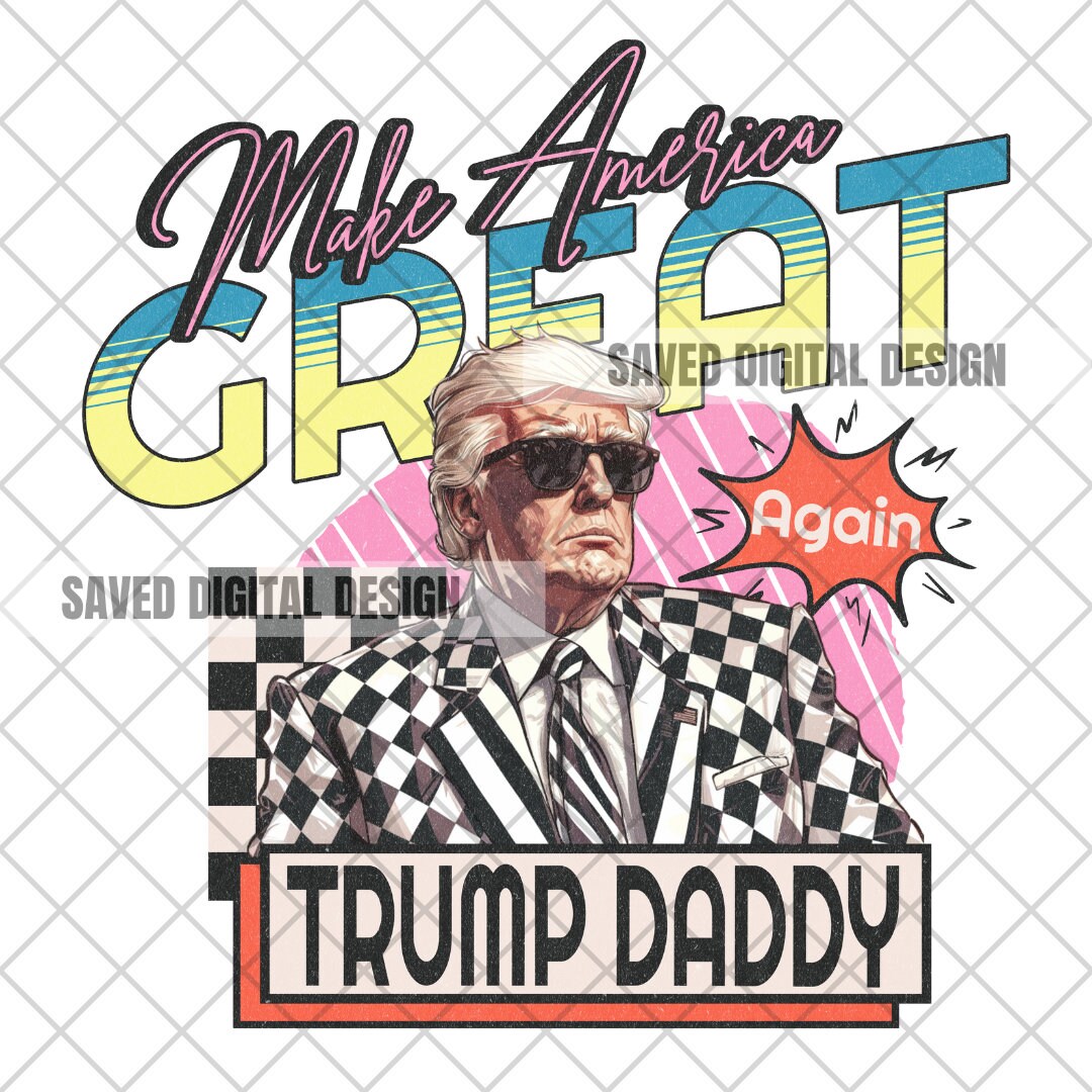 ORIGINAL ARTIST PRESIDENT Make America Great Neon Y2K Donald Daddy ...