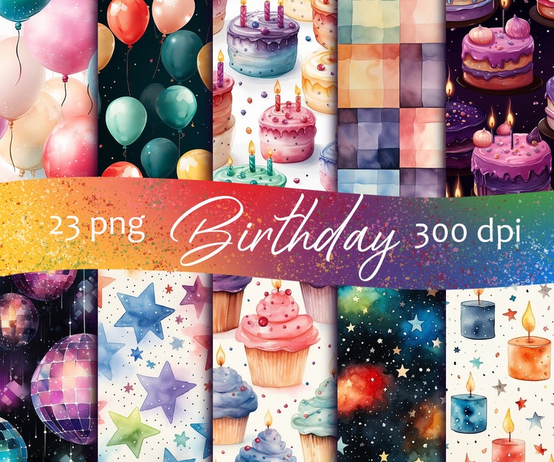 Happy Birthday Digital Papers Set - Happy Birthday Background ...