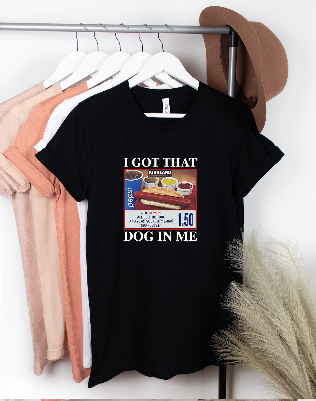 I Got That Dog in Me T-shirt – Costco Hot Dog Combo Meme Tee - Etsy