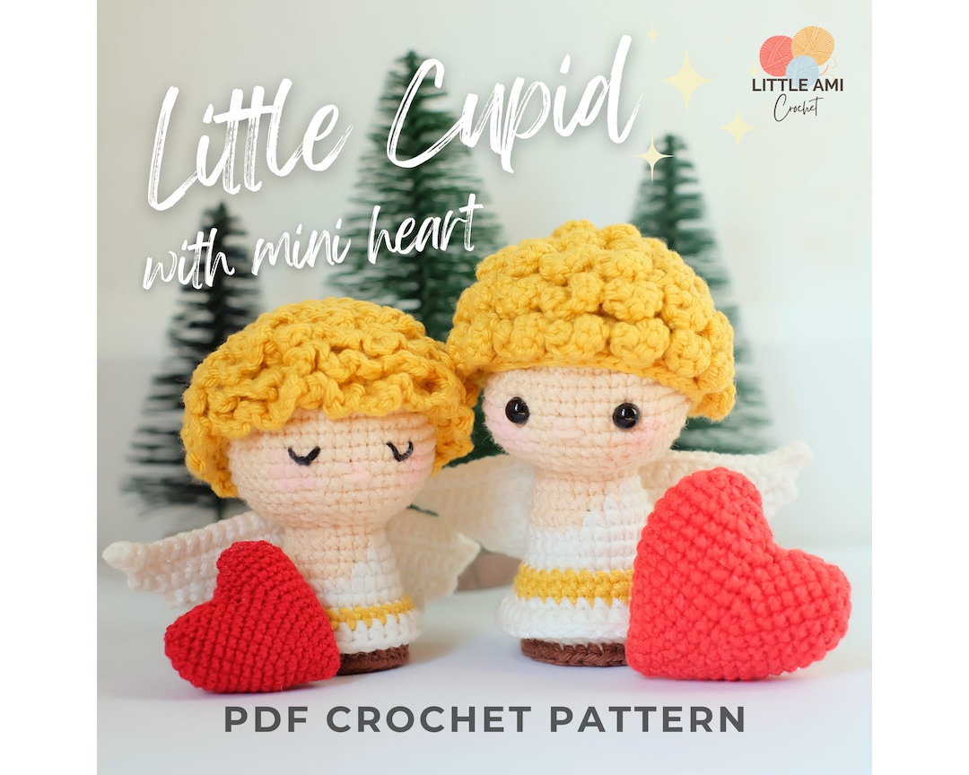 Amigurumi Valentine Little Cupid & Mini Heart Crochet Pattern, No Sew ...