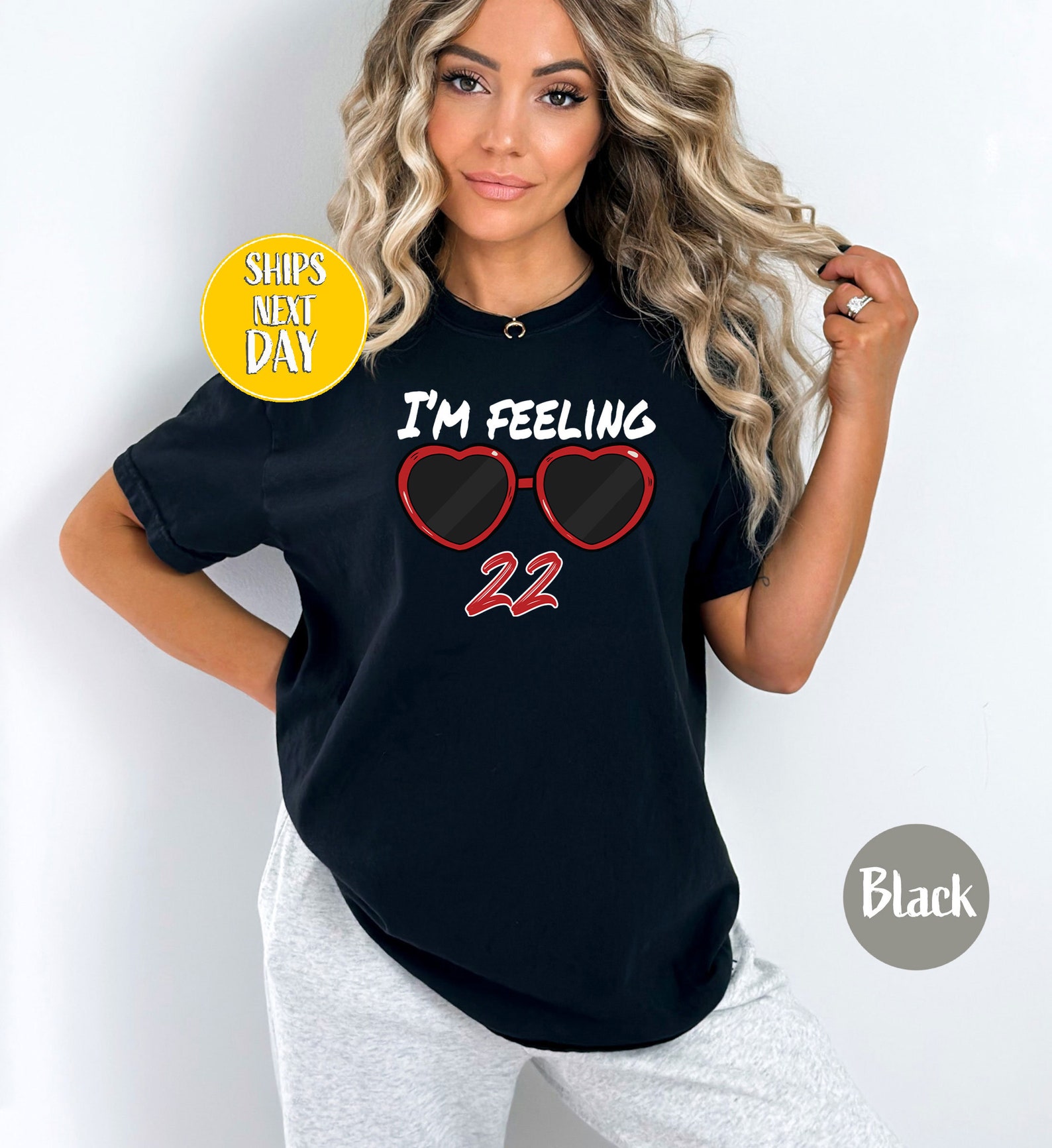 I'm Feeling 22 Birthday T Shirt, Custom Birthday Shirt, Birthday ...