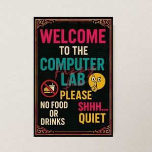Welcome to the Computer Lab Poster | Digital Classroom Wall Art | No ...