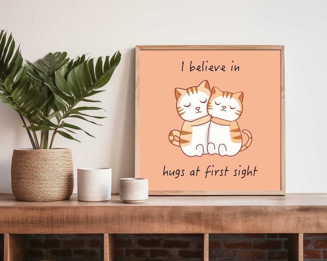 I Believe in Hugs at First Sight Giclée Mounted Art Print - Etsy