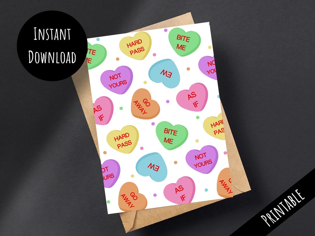 Printable Anti Valentine's Day Candy Heart Card, Funny Sarcastic Rude V ...