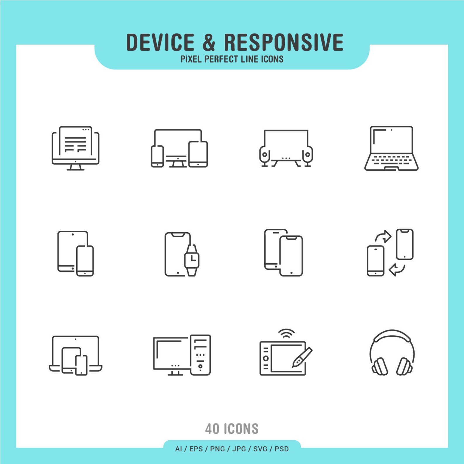 40 Device & Responsive Line Icons. Various File Formats Including Ai ...
