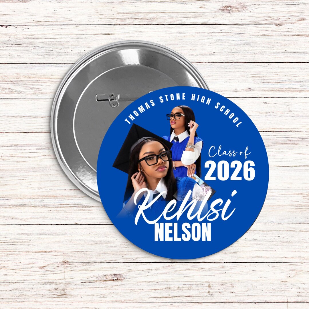 2026 Graduation 3 INCH Buttons: Personalized Buttons - Etsy