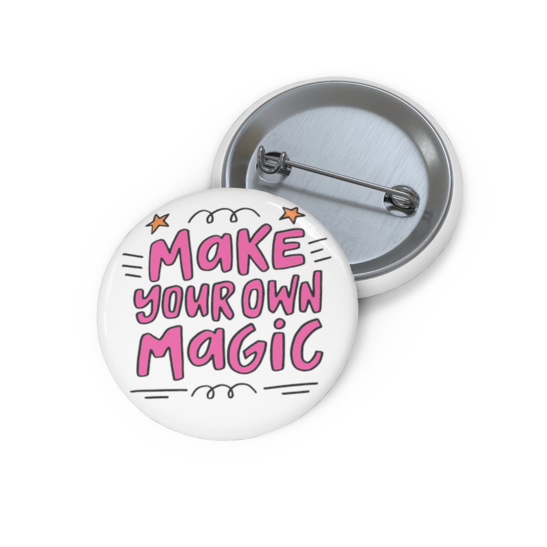 Make Your Own Magic Pin Button - Etsy