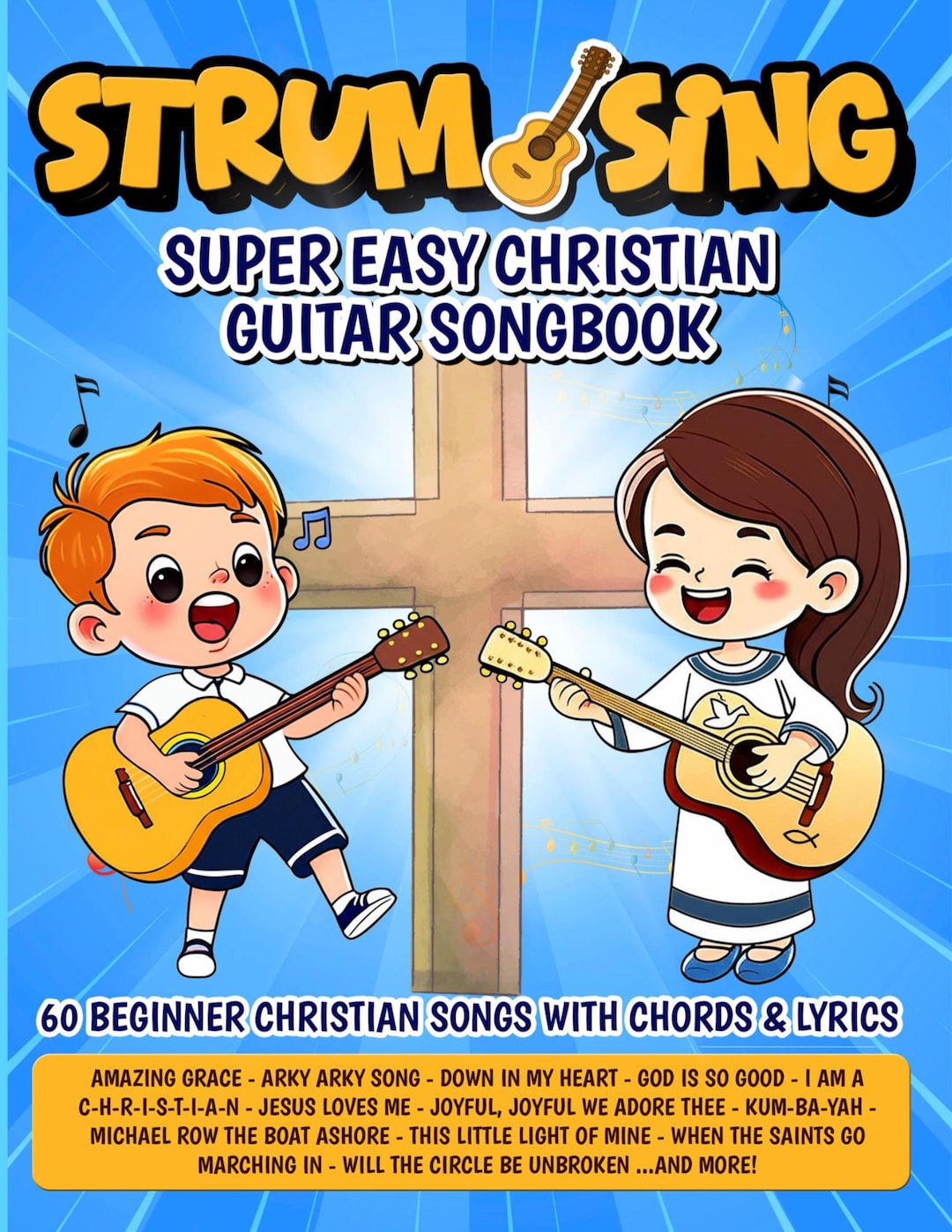 Strum and Sing: Christian Guitar Songbook PDF – 60 Easy Beginner Songs ...