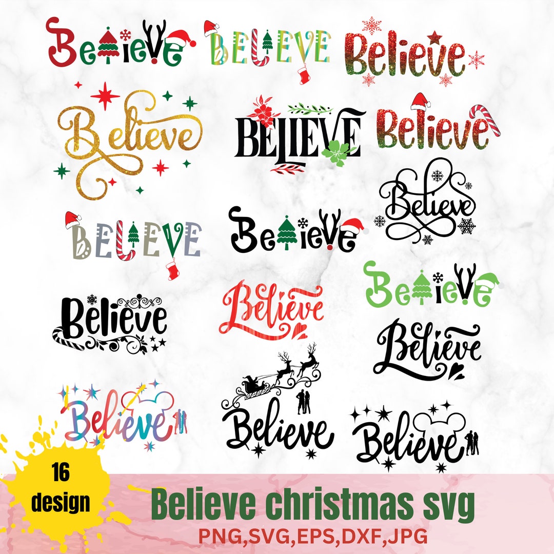 Believe Christmas SVG Believe Svg Believe Cut Files Svg - Etsy