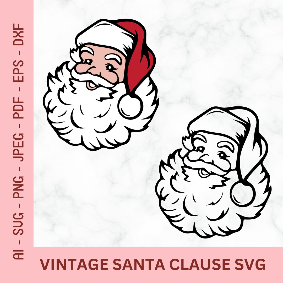Santa Svg Vintage Santa Svg Santa Face Svg Santa Claus Face - Etsy