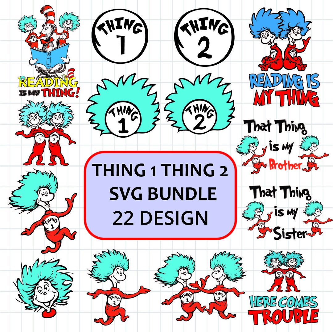 Layered Svg Files, Thing 1 Thing 2 Svg, Font Files, Svg for Cricut ...
