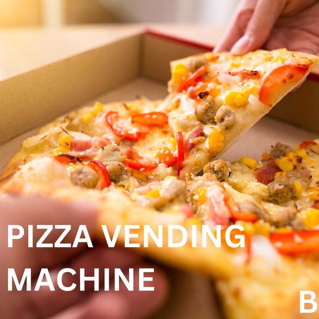 My New Business Idea: Automatic Pizza Vending Machine - Etsy