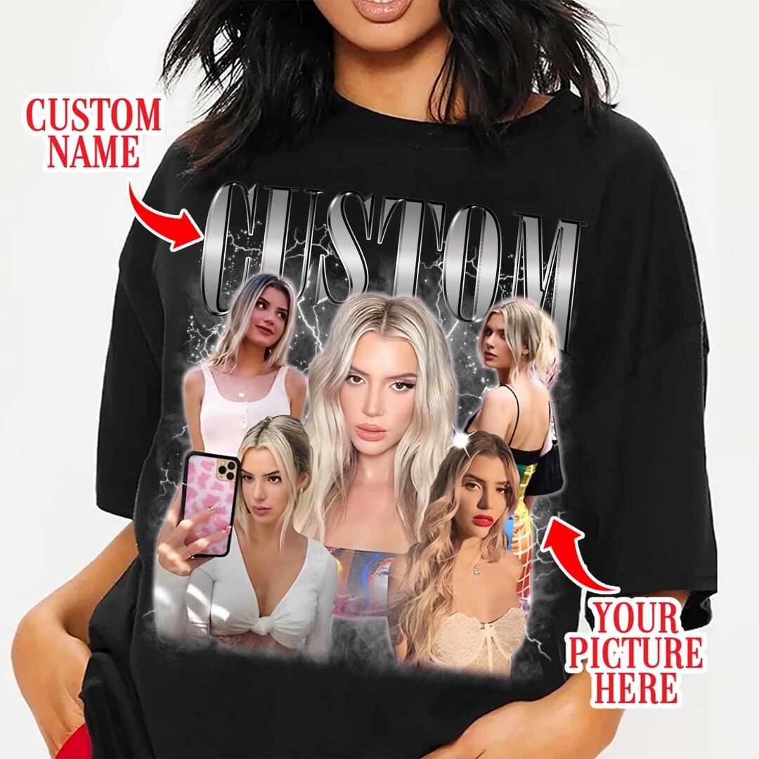 Custom Bootleg Rap Tee, Custom Your Photo, Custom Own Photo Shirt ...