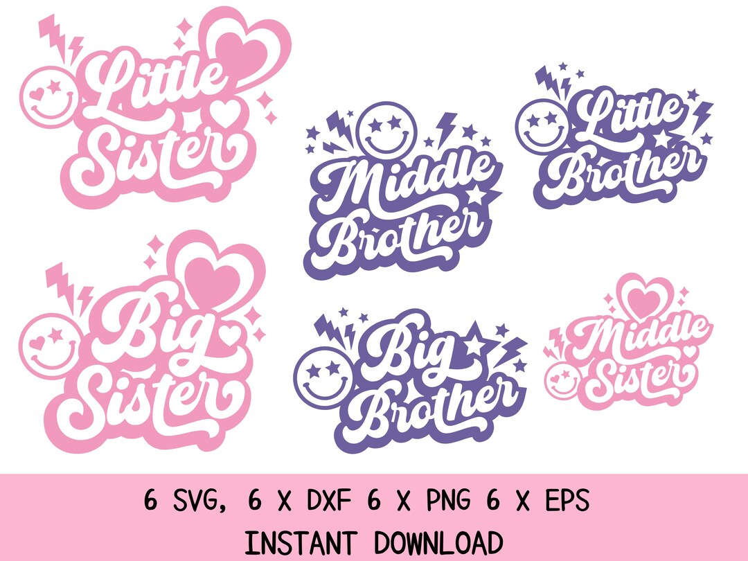 Little Sister Png, Svg, Big Sister, Siblings Cricut Designs, Eps ...