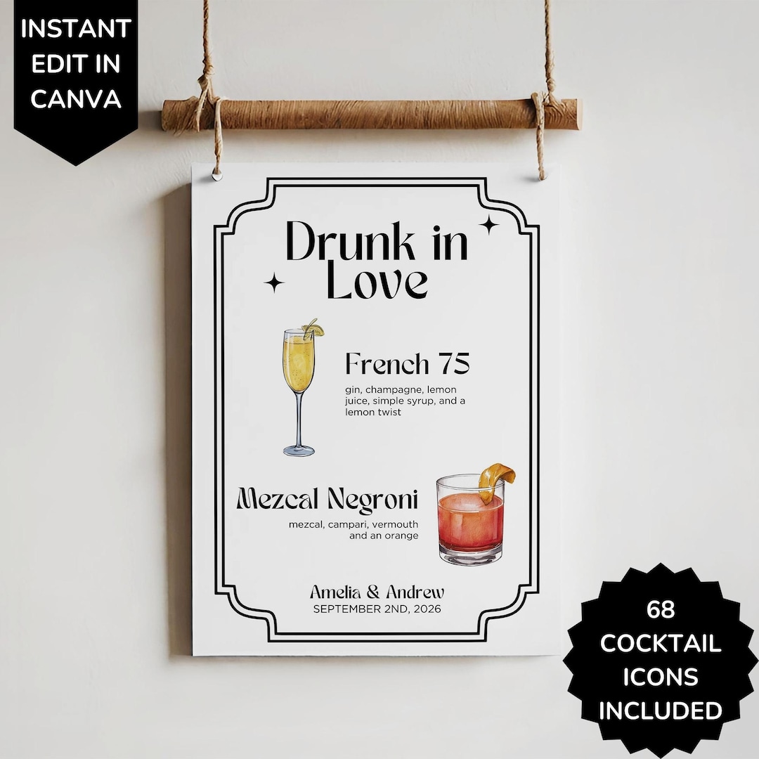 Drunk in Love Bar Sign Wedding Template, French 75 Signature Cocktail ...