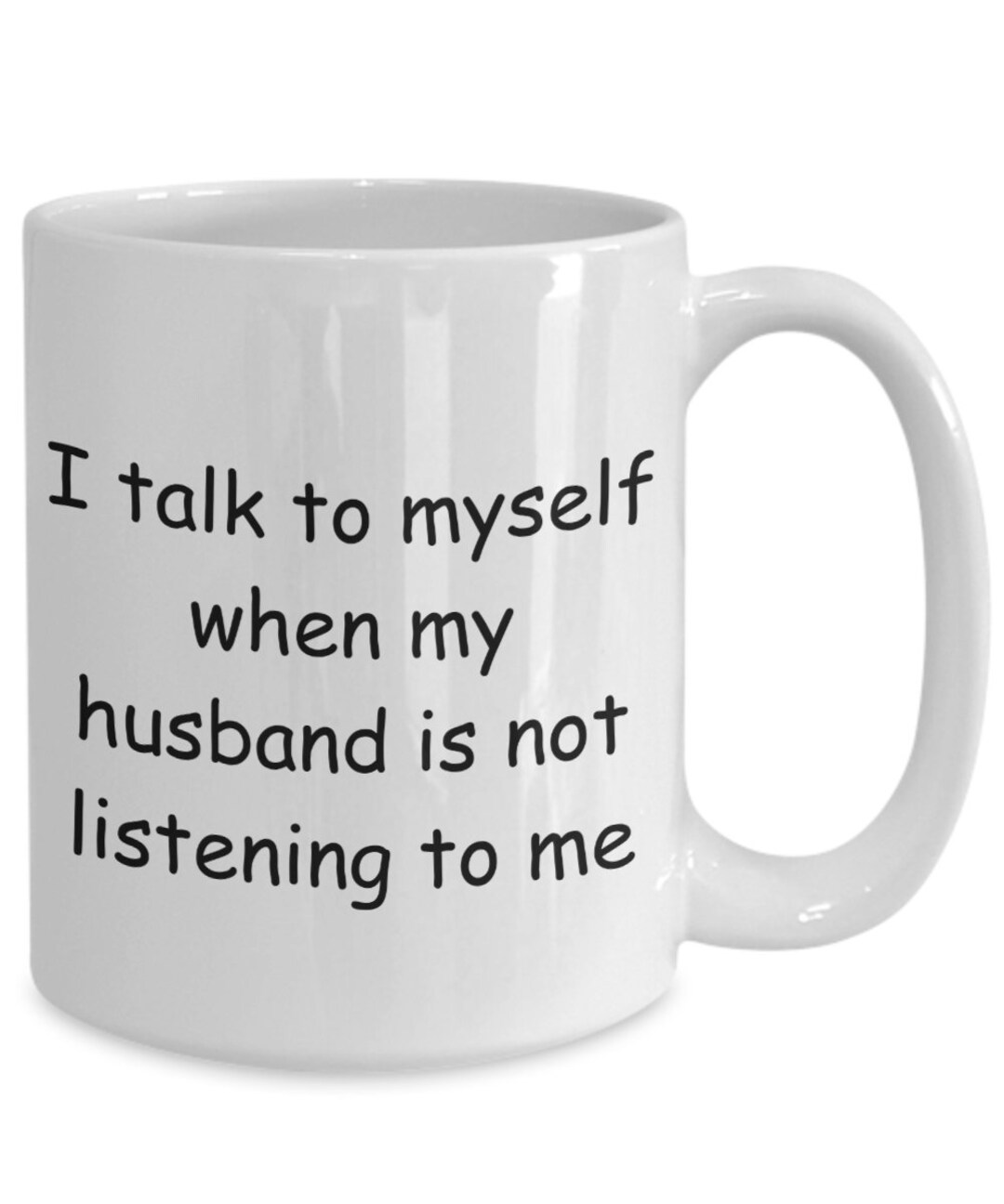 Wife Funny Mug, His Ability to Ignore Constant Chatter, Single Sided ...