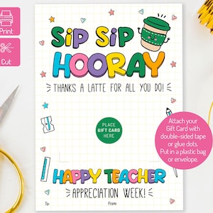 Printable Teacher Appreciation Gift Card Holder - Sip Sip Hooray Thanks ...