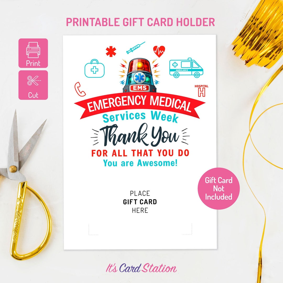 Emergency Medical Services Week Gift Card Holder - Printable EMS Thank ...