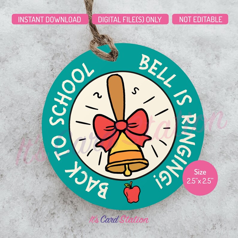 Back to School Bell Gift Tag: Printable Teacher & Student Stickers ...