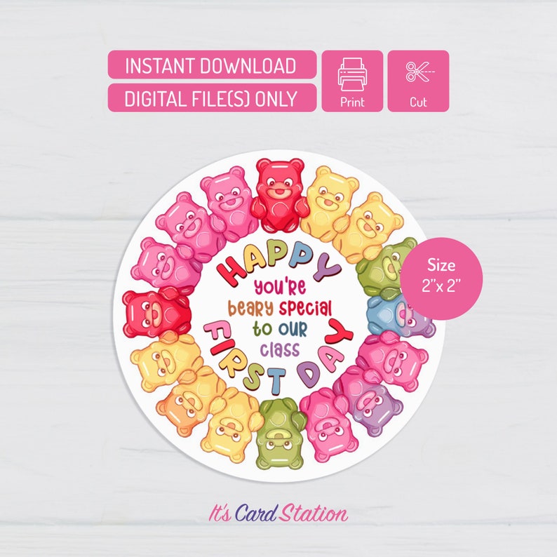Printable Gummy Bear Tag, First Day of School Tag, Kindergarten First ...