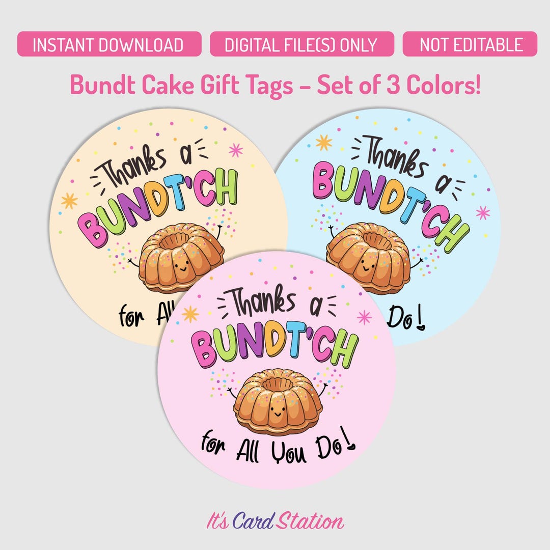 Bundt Cake Gift Tag Printable – Nurse, Teacher, Volunteer, Friend ...