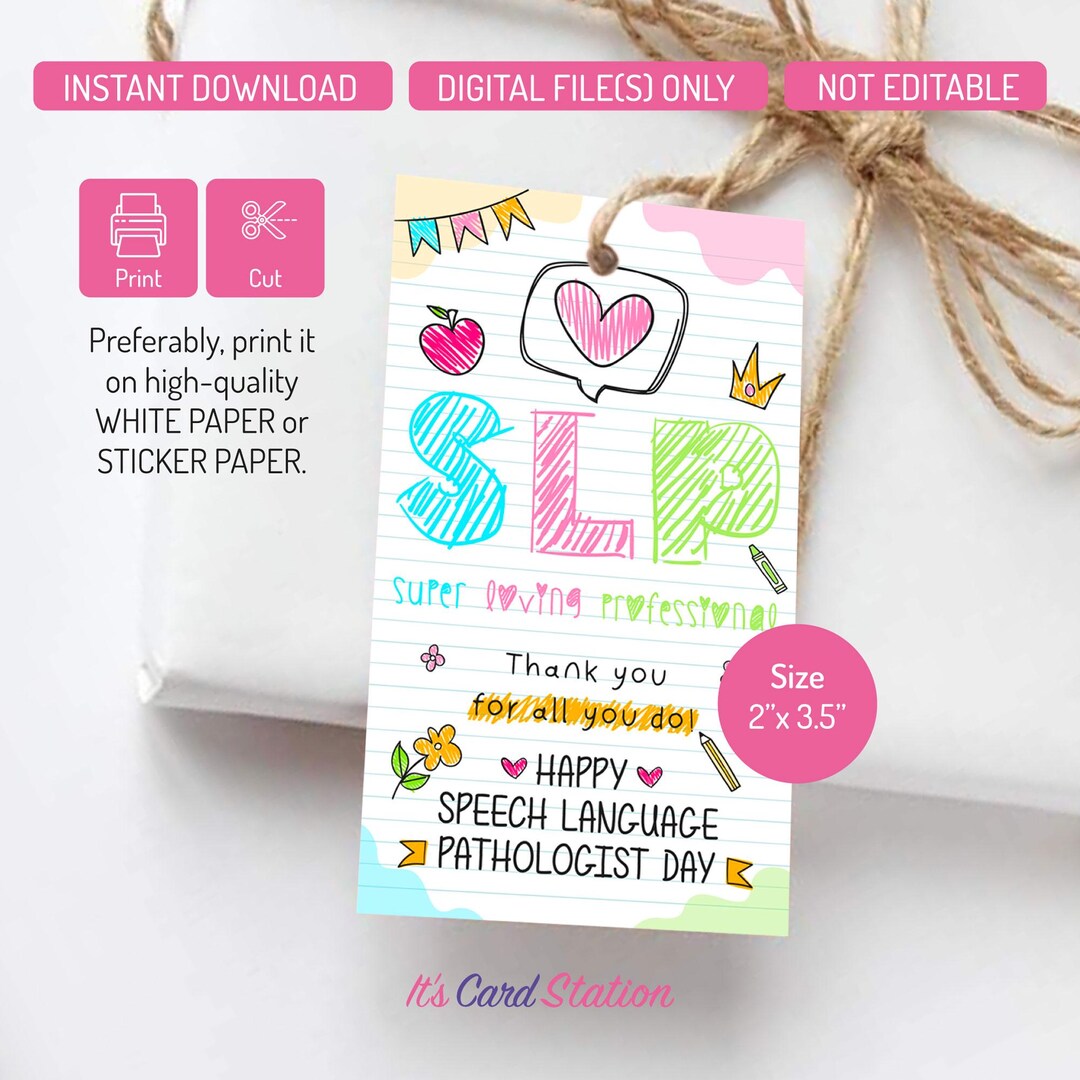 Printable SLP Day Gift Tags: Speech Therapist Appreciation (digital ...