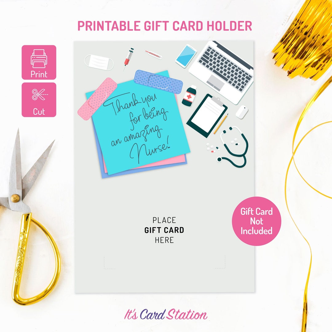 Printable Nurse Appreciation Gift Card Holder - Thank You Nurse Gift ...