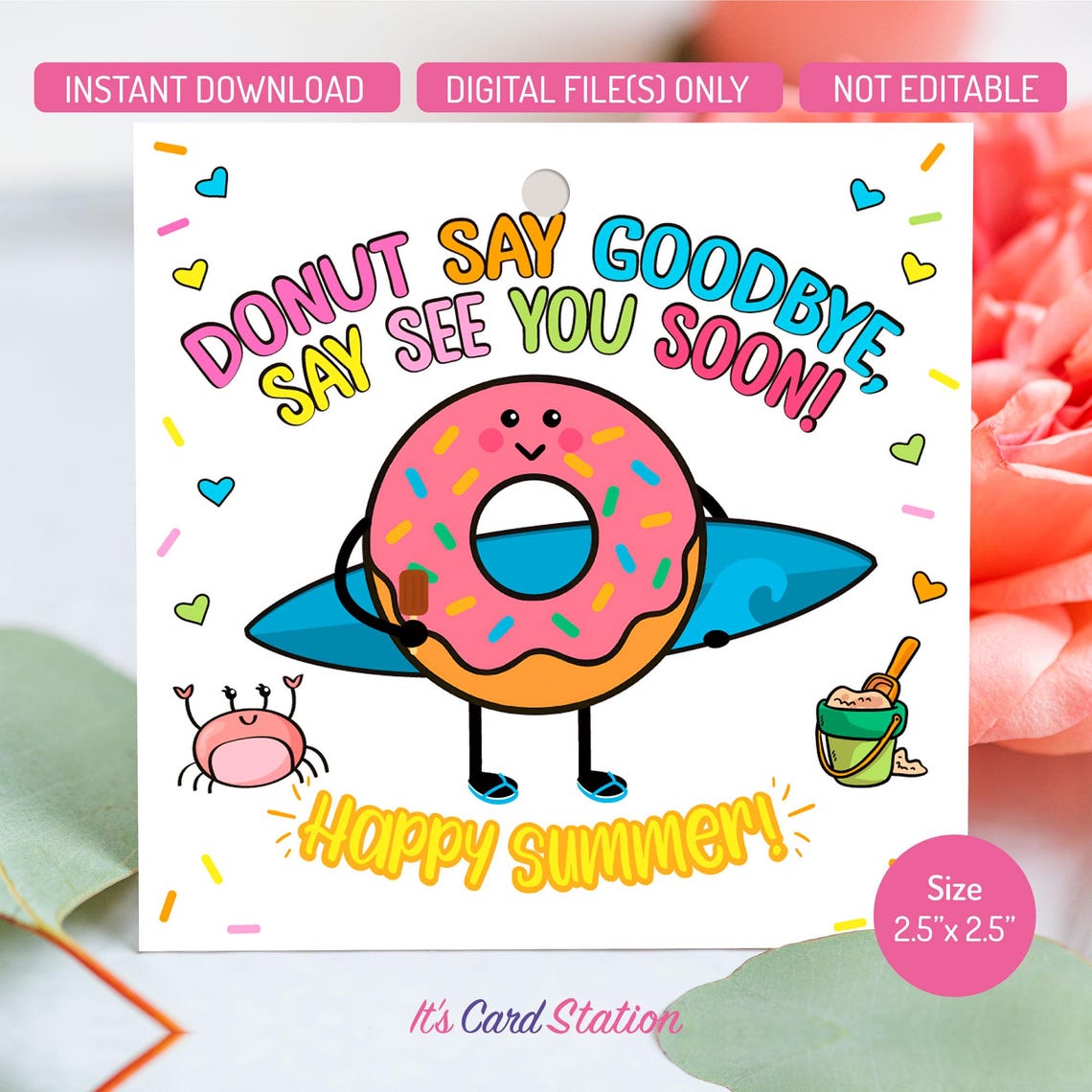 Happy Summer Donut Gift Tags: Teacher Student End of Year (digital ...