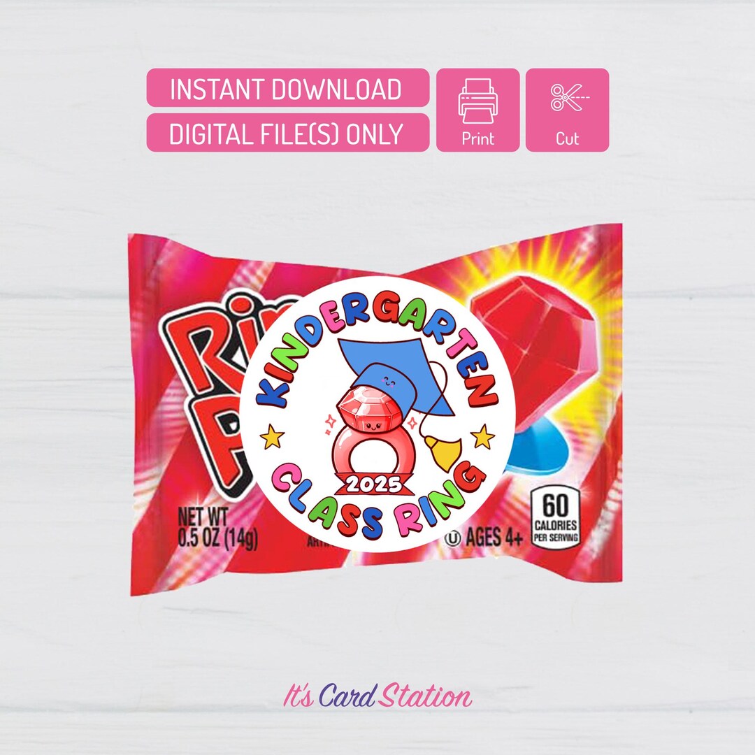 Printable Kindergarten Graduation Ring Pop Labels: Class of 2025 ...