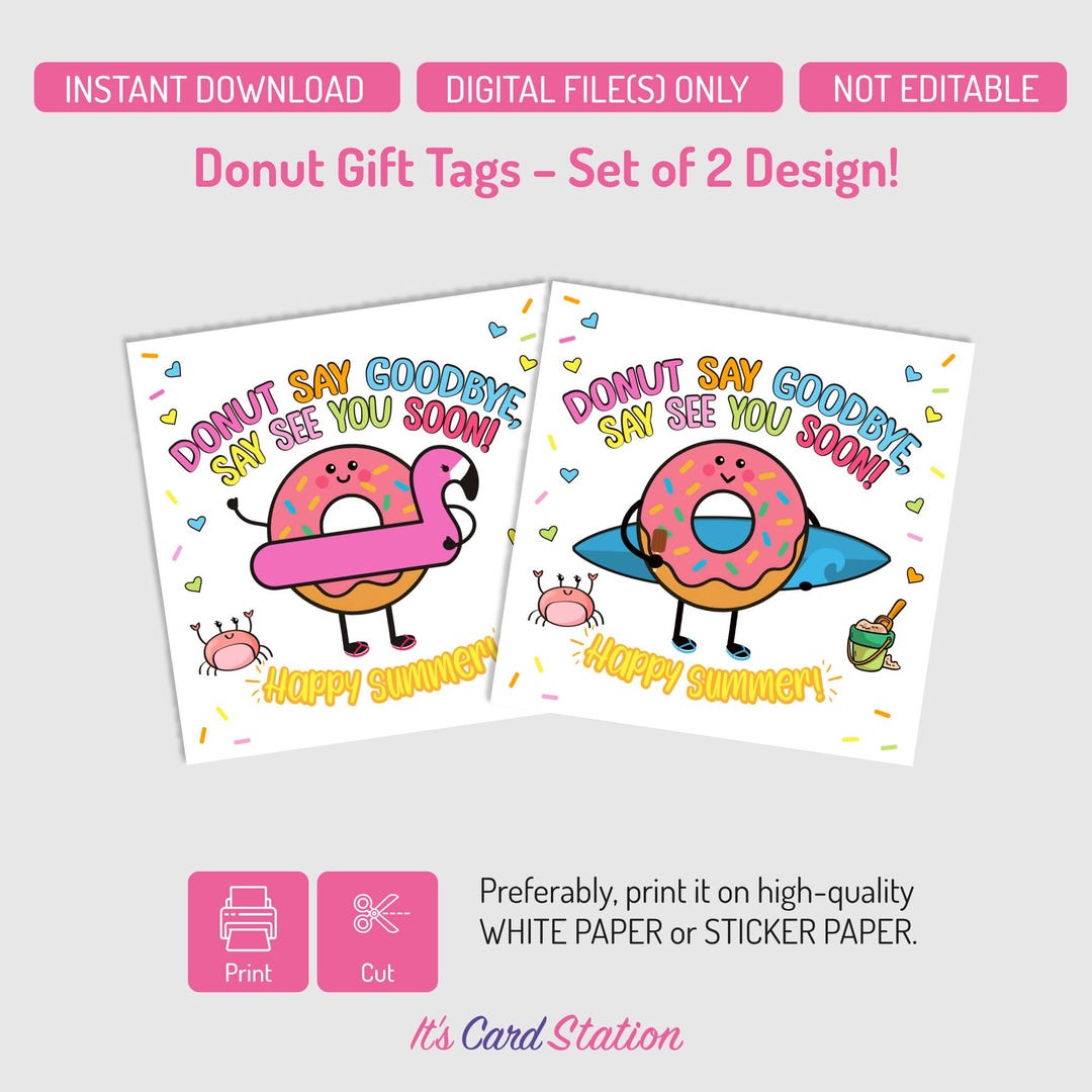 Happy Summer Donut Gift Tags Printable - End of Year Tags for Teachers ...