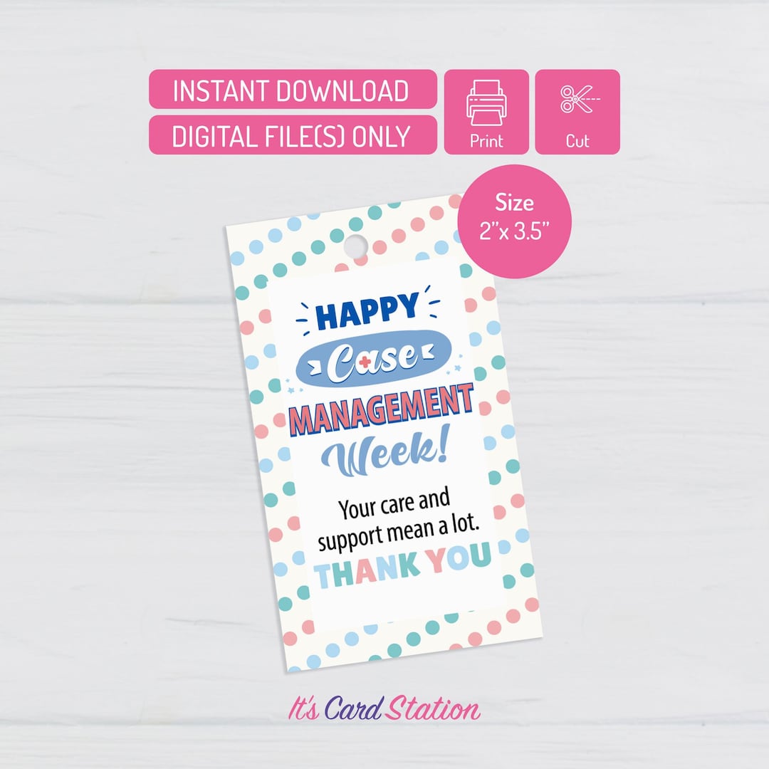 Happy Case Management Week Printable Gift Tags, Case Management Week ...