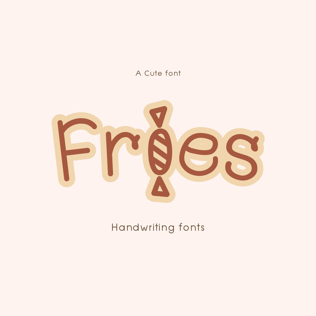 Fries Font- for Handwriting Fonts , Cute Font, Font for Goodnotes, Font ...