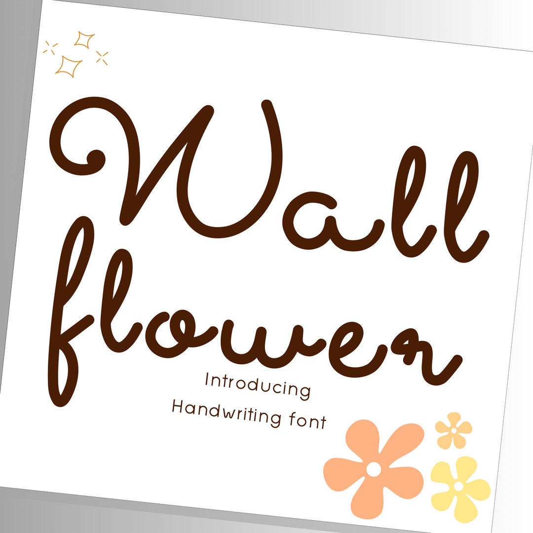Wallflower Font Handwritten Script Font, Cricut Fonts, Cute Font ...