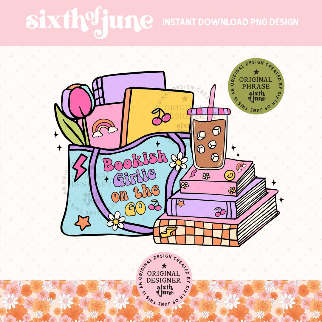 Bookish Girly on the Go Png, Book Bag Png, Just One More Chapter ...