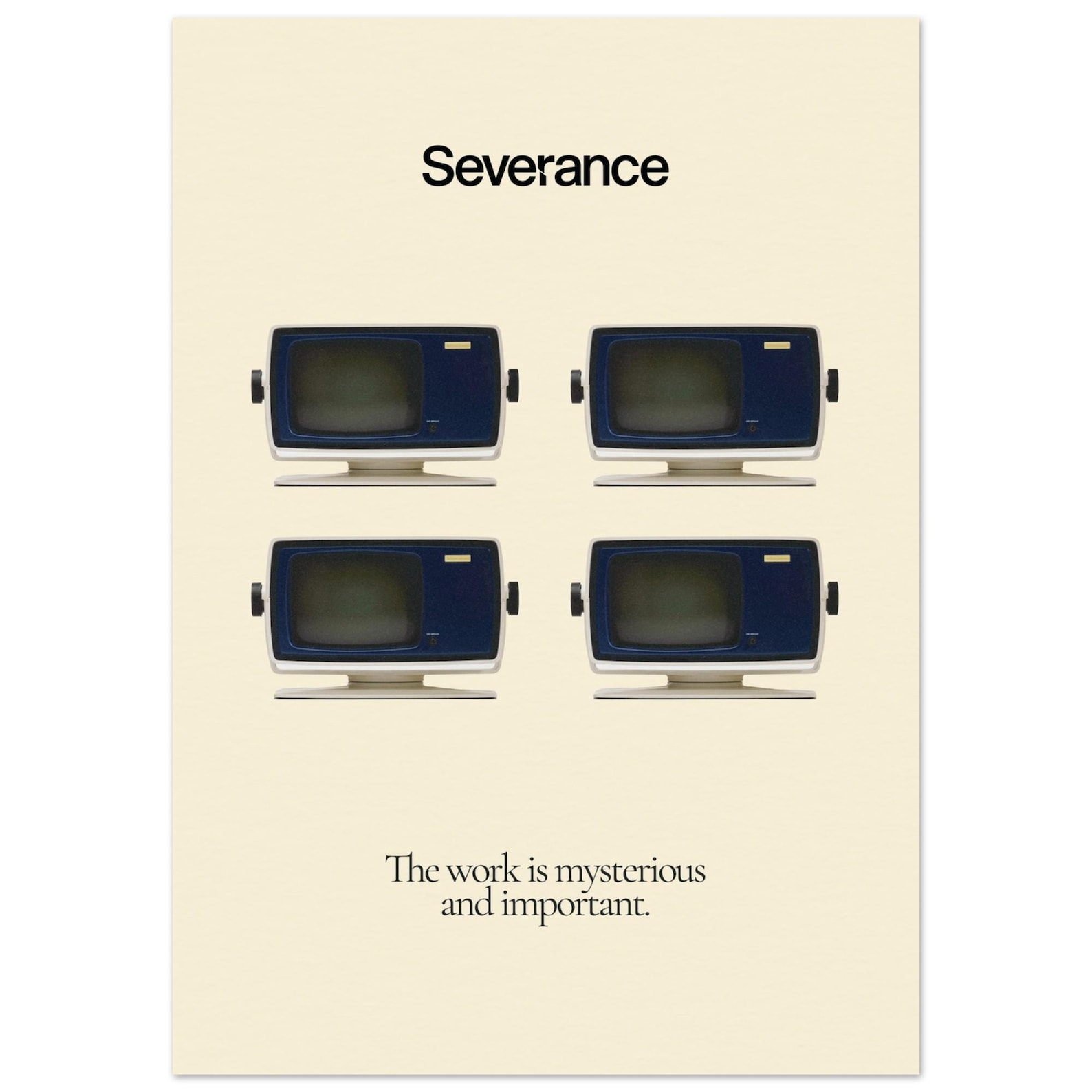 The Work is Mysterious and Important - Museum-quality Matte Paper ...