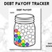 Debt Payoff Tracker Jar Printable | Debt Free Money Challenge | Debt ...