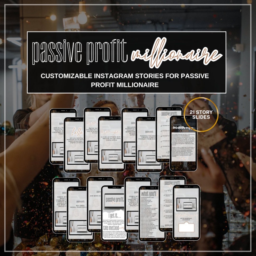 Passive Profit Millionaire IG STORIES Marketing Resources for Master ...