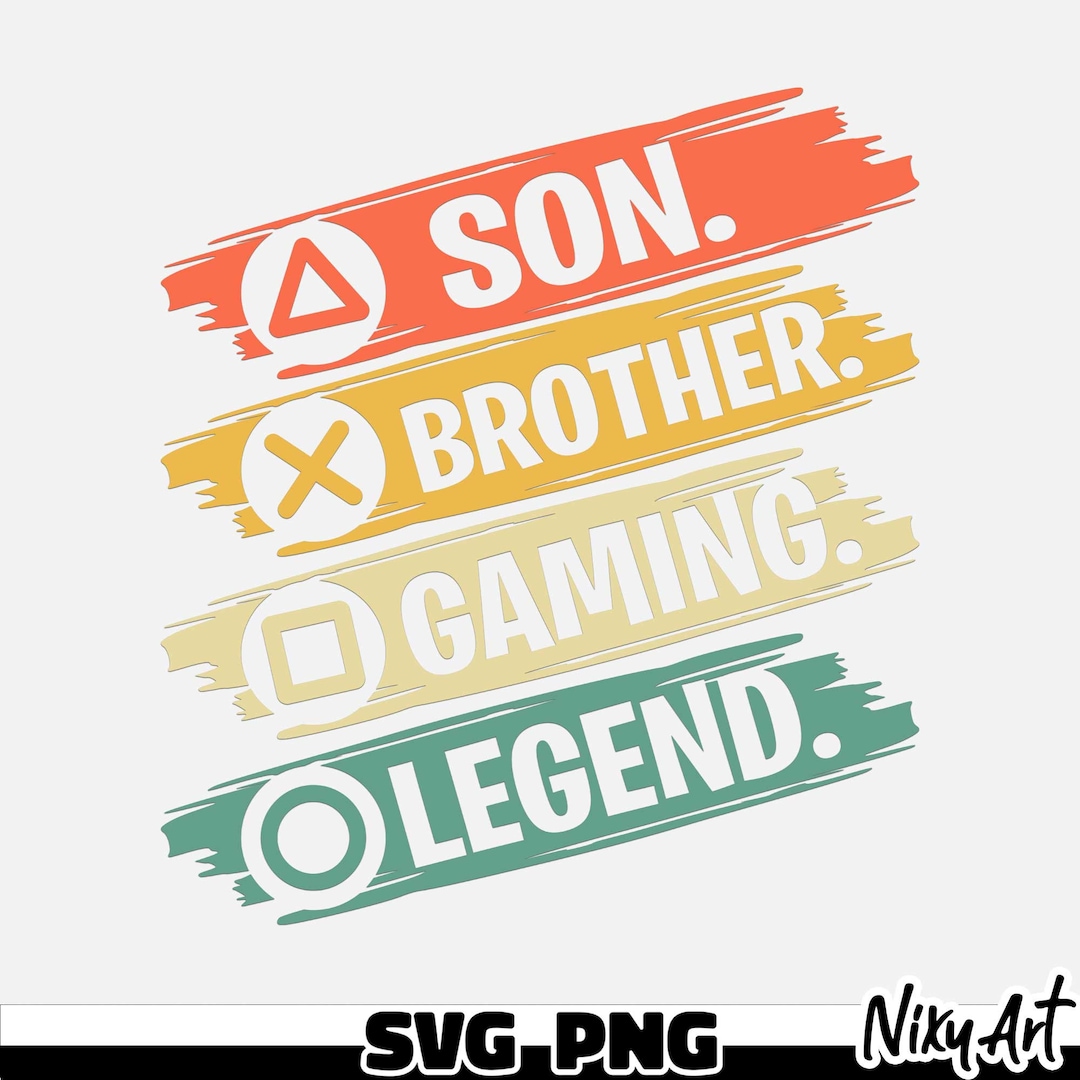 Son Brother Gaming Legend Svg Png | Gamer Svg Png | Vintage Video Games ...