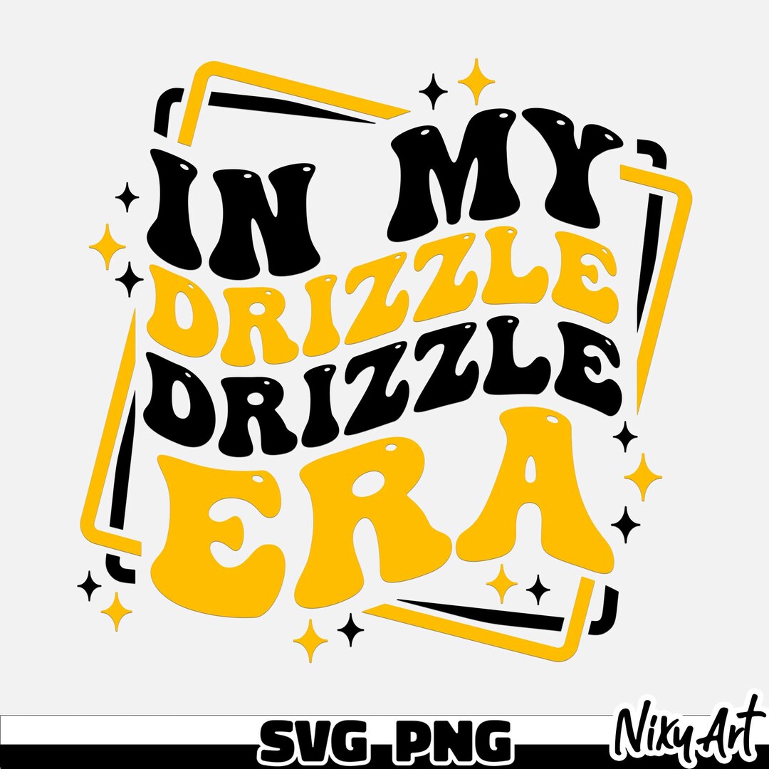 In My Drizzle Drizzle Era Svg Png Trending Meme Svg Png Soft Guy Era ...