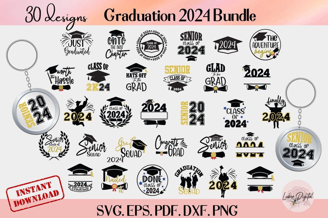 Graduation Keychain Svg,class of 2024 Cut Files,graduation Svg Bundle ...