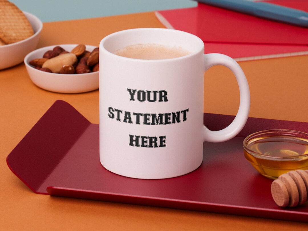 Personalized Mug, Custom Mug, Gift Idea, Custom Coffee Mug, Design Your ...