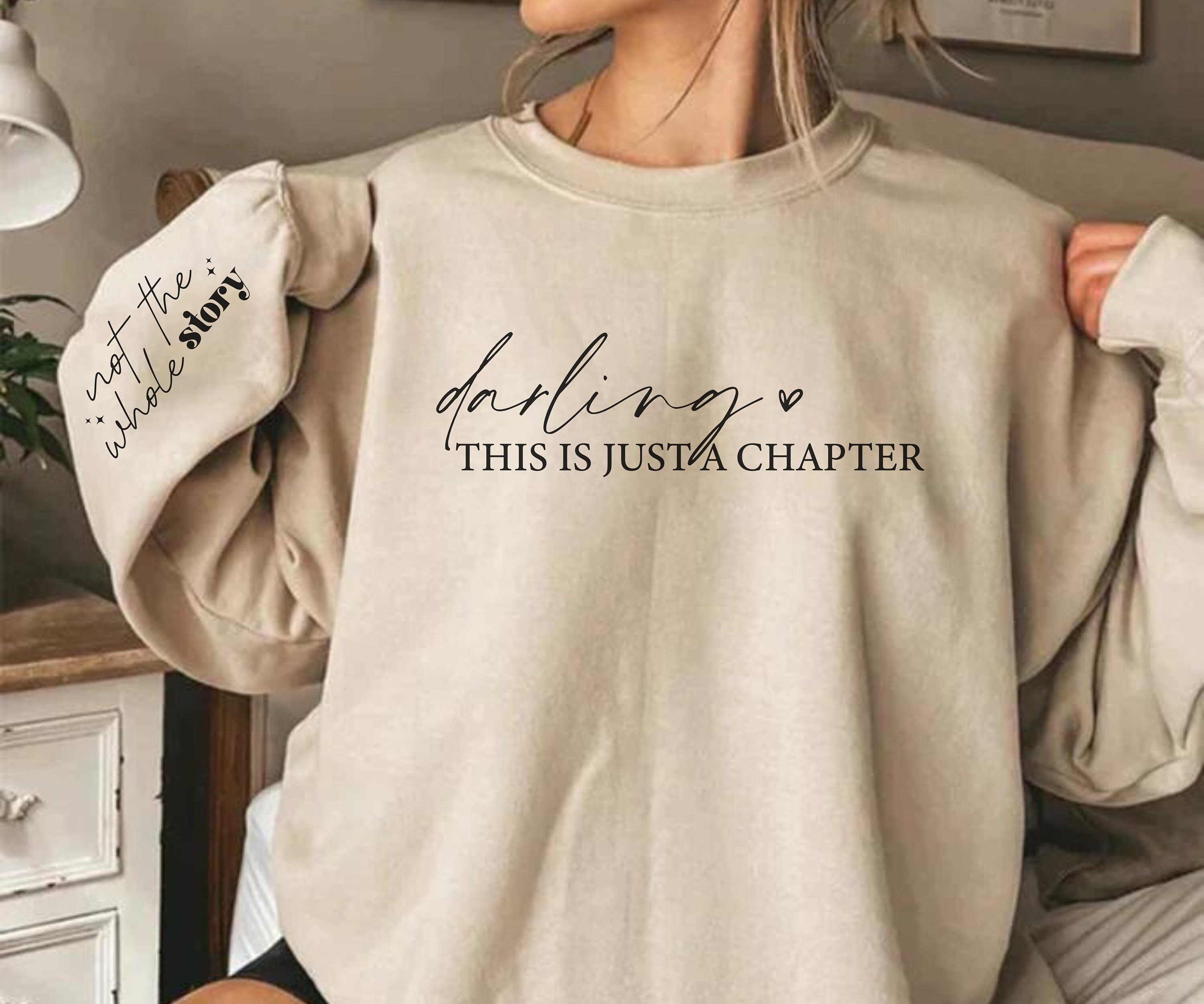 Darling This is Just a Chapter Sweatshirt, Positive Vibes Clothing ...
