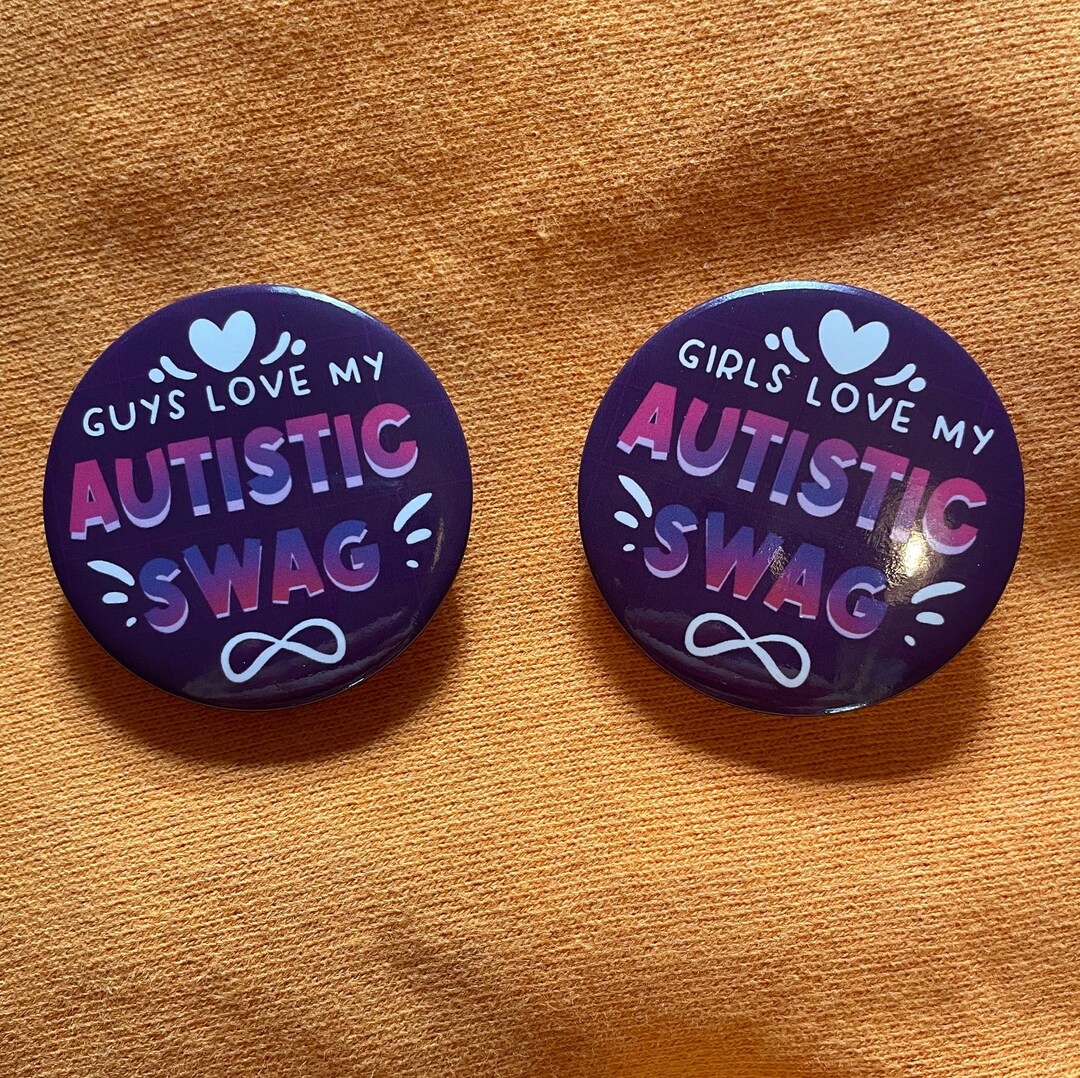 Autistic Swag Button Badges - Etsy