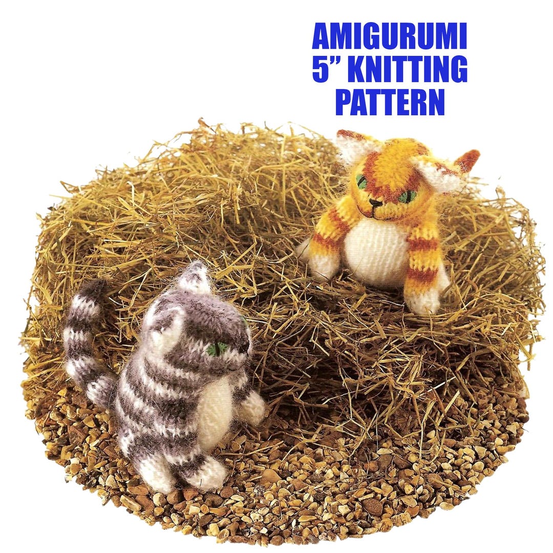 Vintage Amigurumi 5" Cats Booklet Knitting Toy Pattern | Farmyard ...