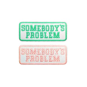 Somebody's Problem Patch | Funny Pastel Girly Trucker Hat Iron-on ...