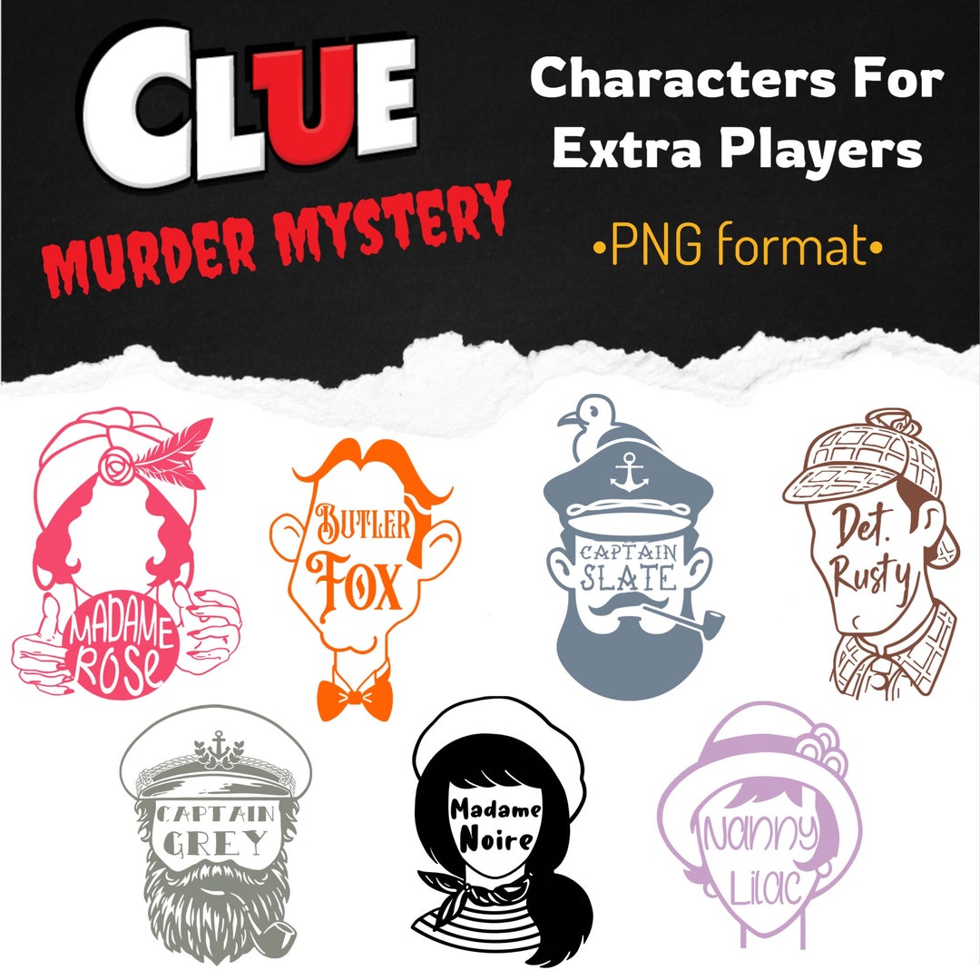 CLUE Game Characters for Extra Players- PNG Files; Perfect for a Murder ...