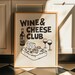 Wine and Cheese Club Print Black and White Retro Wine Poster Bar Cart ...
