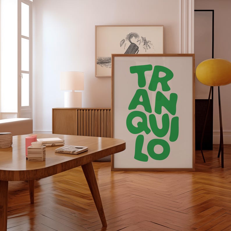 Green Tranquilo Poster Print Calm Inspirational Wall Art Trendy ...