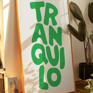 Green Tranquilo Poster Print Calm Inspirational Wall Art Trendy Peaceful Minimalist Home Office ...